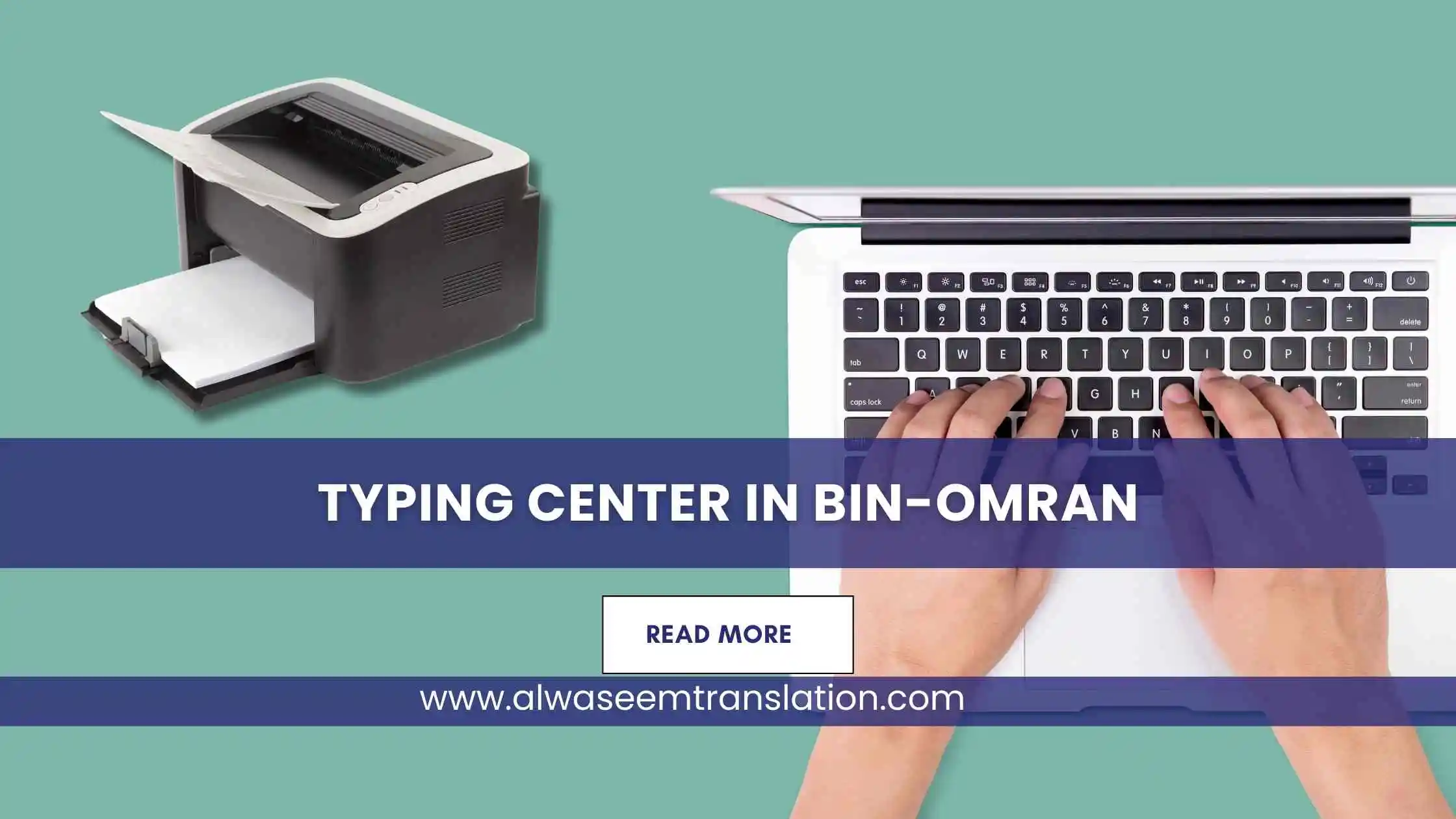 Typing Center Near You in Bin Omran, Qatar - Al Waseem Translation